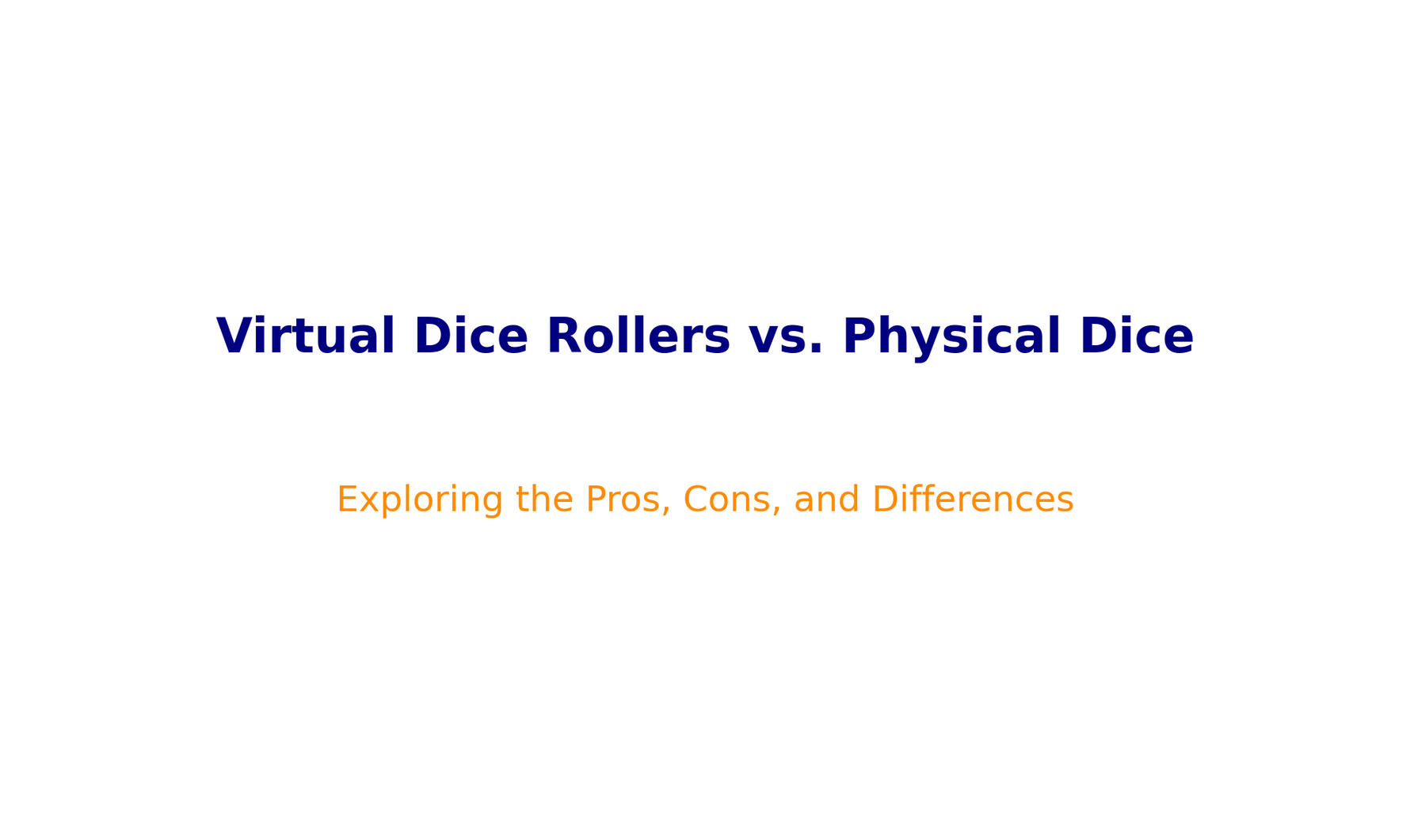 Virtual Dice Rollers: Pros, Cons, and How They Compare to Physical Dic ...